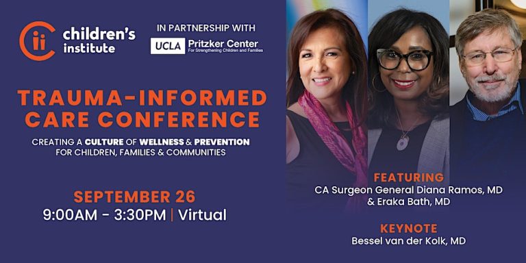 Trauma Informed Care Conference 2023 - UCLA Pritzker Center